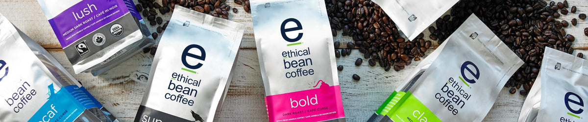 our coffee lineup - Ethical Bean Coffee Canada